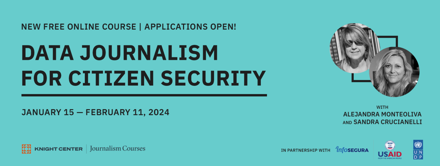 “Data Journalism for Citizen Security”: Apply now for free online ...